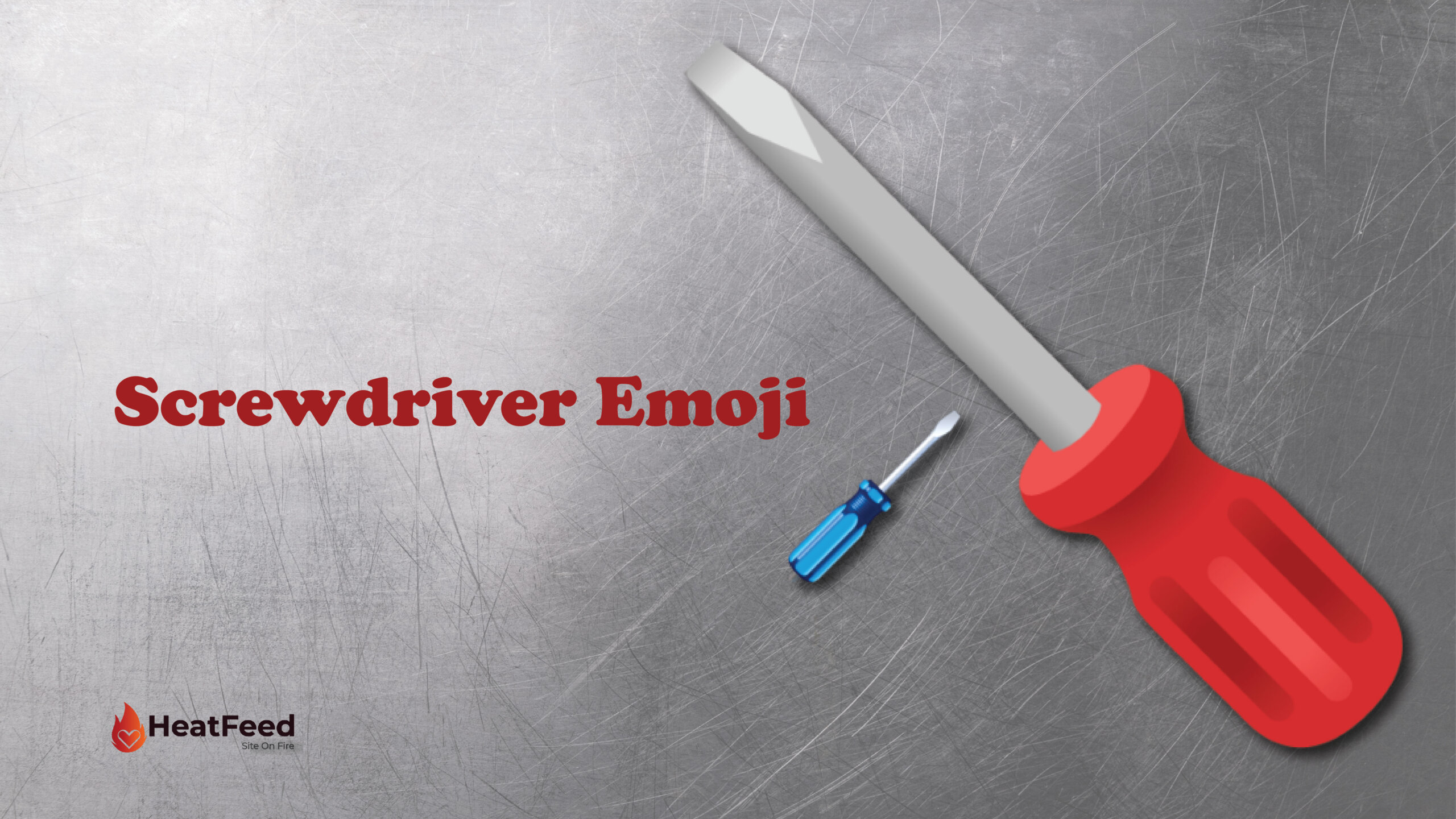 🪛 Screwdriver Emoji - Meaning, ️copy and 📋paste.