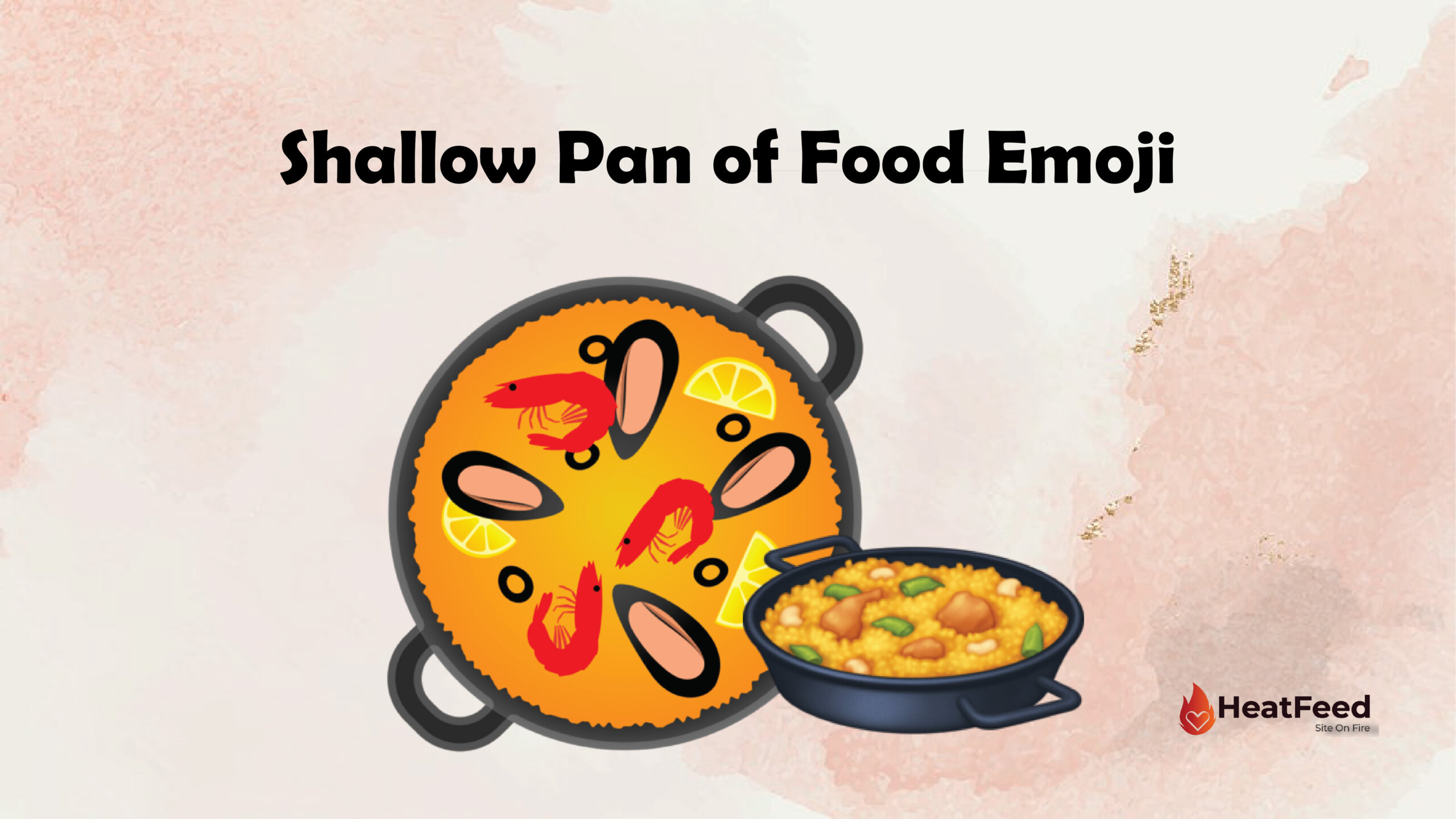 🥘 Shallow Pan of Food Emoji- Meaning, ️, Copy & Paste