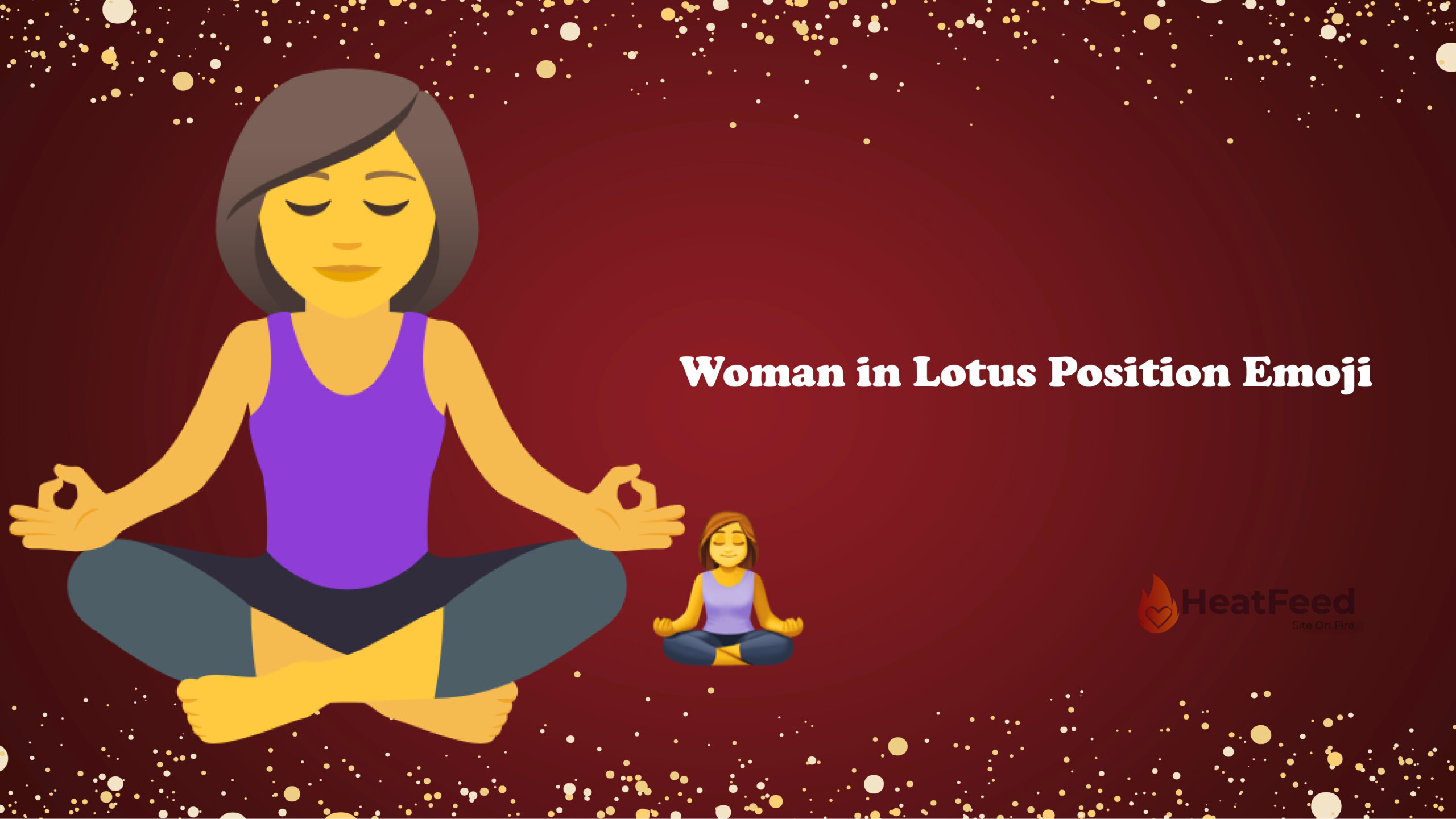 🧘‍♀️ Woman in Lotus Position Emoji - ️Copy And Paste 📋 - Heatfeed