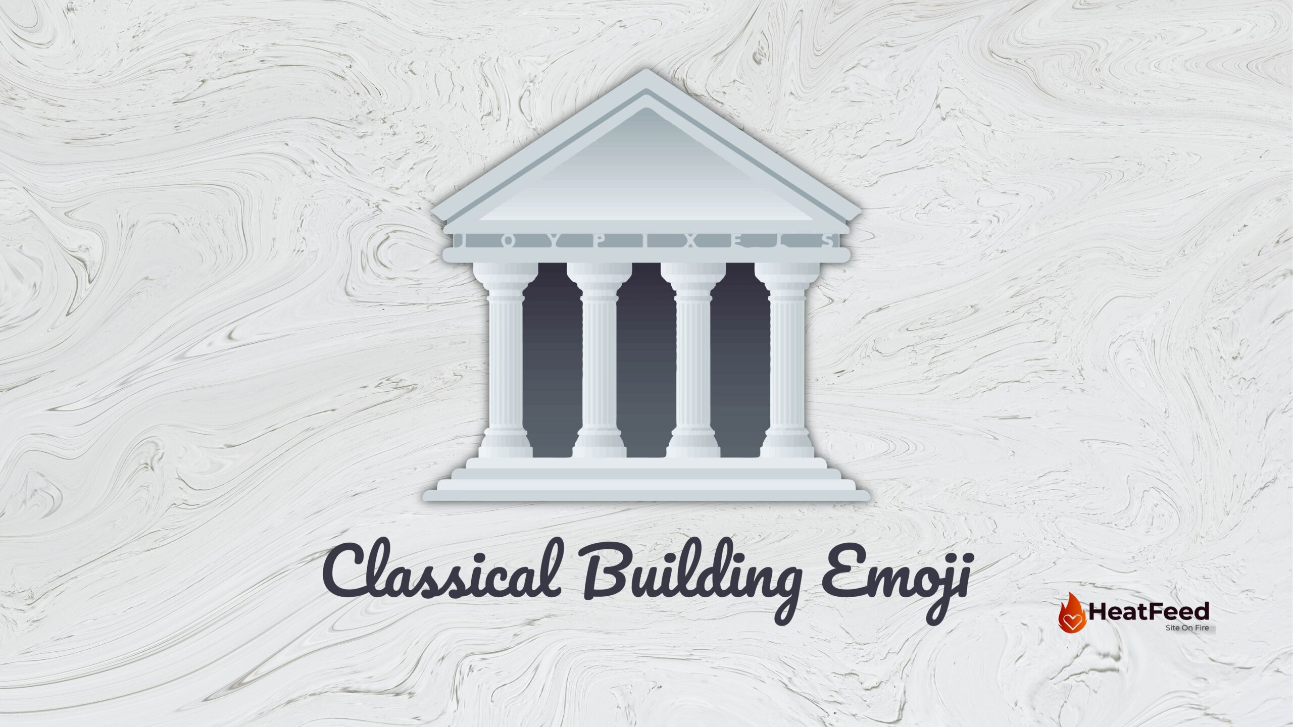 🏛️ Classical Building Emoji - Meaning, ️copy and 📋paste