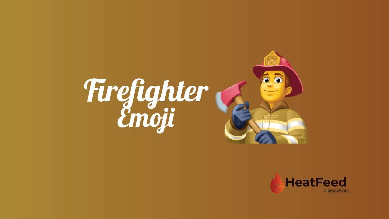 🧑‍🚒 Firefighter Emoji - Meaning, ️copy and 📋paste