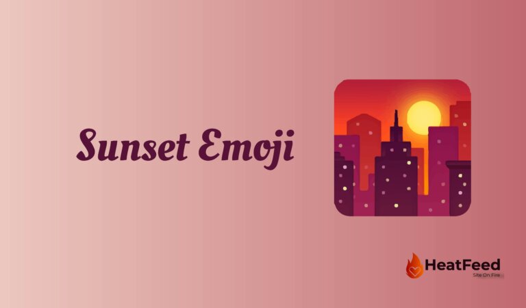 Sunset Emoji Archives - Heatfeed