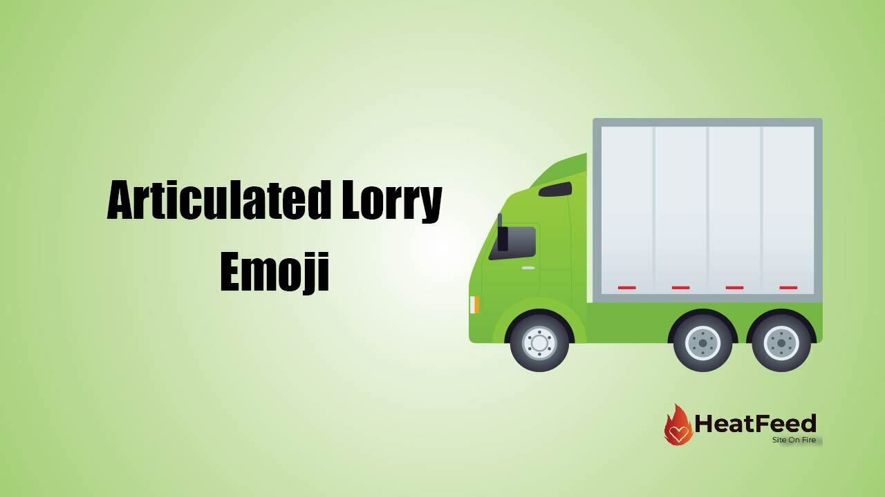 🚛 Articulated Lorry Emoji - ️ Copy And Paste 📋 - Heatfeed