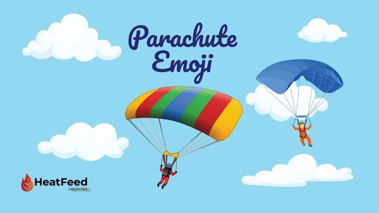 🪂 Parachute Emoji - Meaning, ️ copy and 📋paste