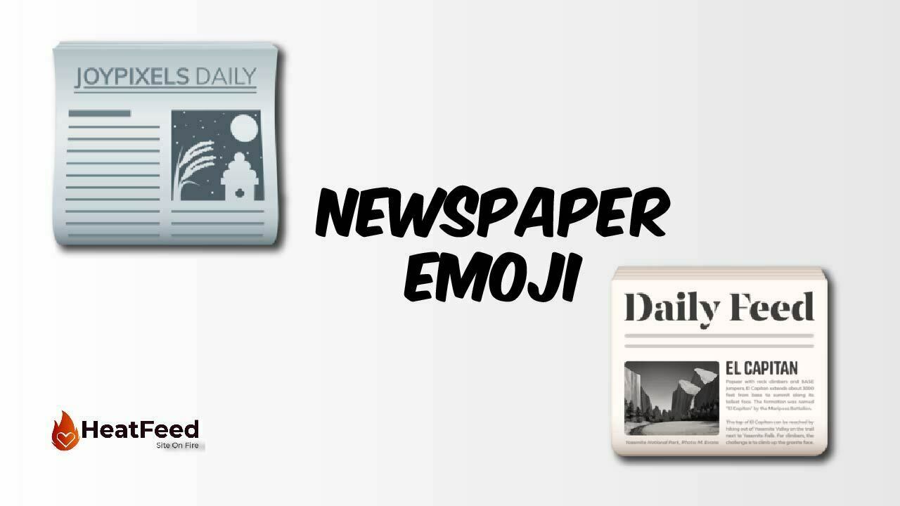 📰 Newspaper Emoji - ️ Copy And Paste 📋 - Heatfeed