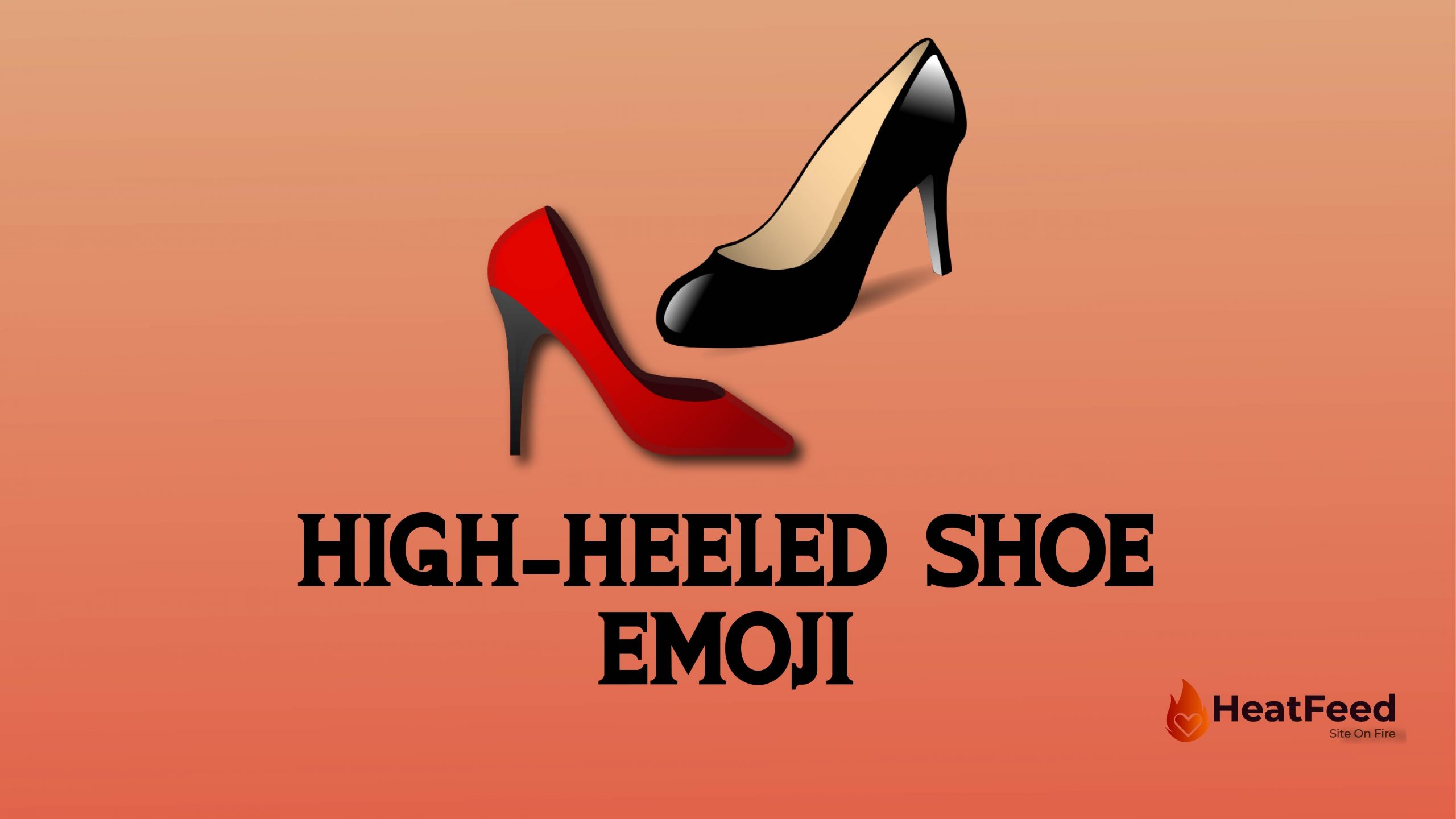 👠 High-Heeled Shoe Emoji- Meaning, Copy, ️ & Paste 📝
