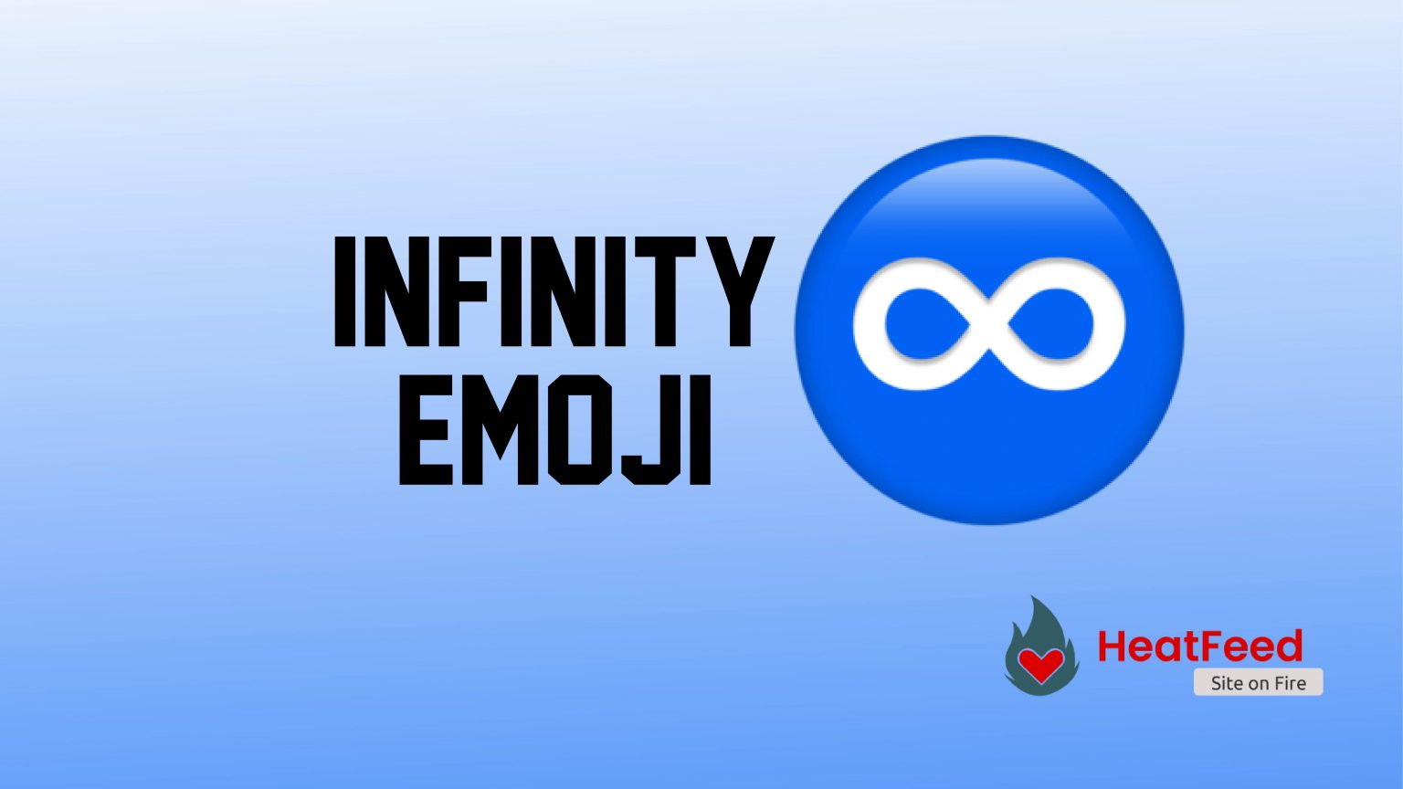 Infinity Emoji ♾️ - ️ Copy And Paste 📋