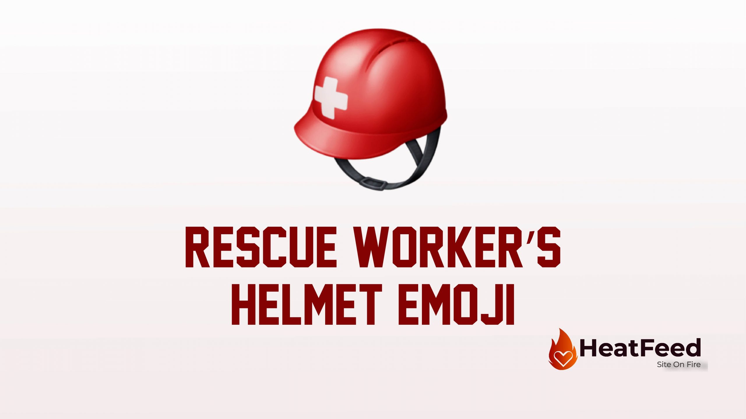 ⛑️ Rescue Workers Helmet Emoji- Meaning, Copy, ️ & Paste 📝