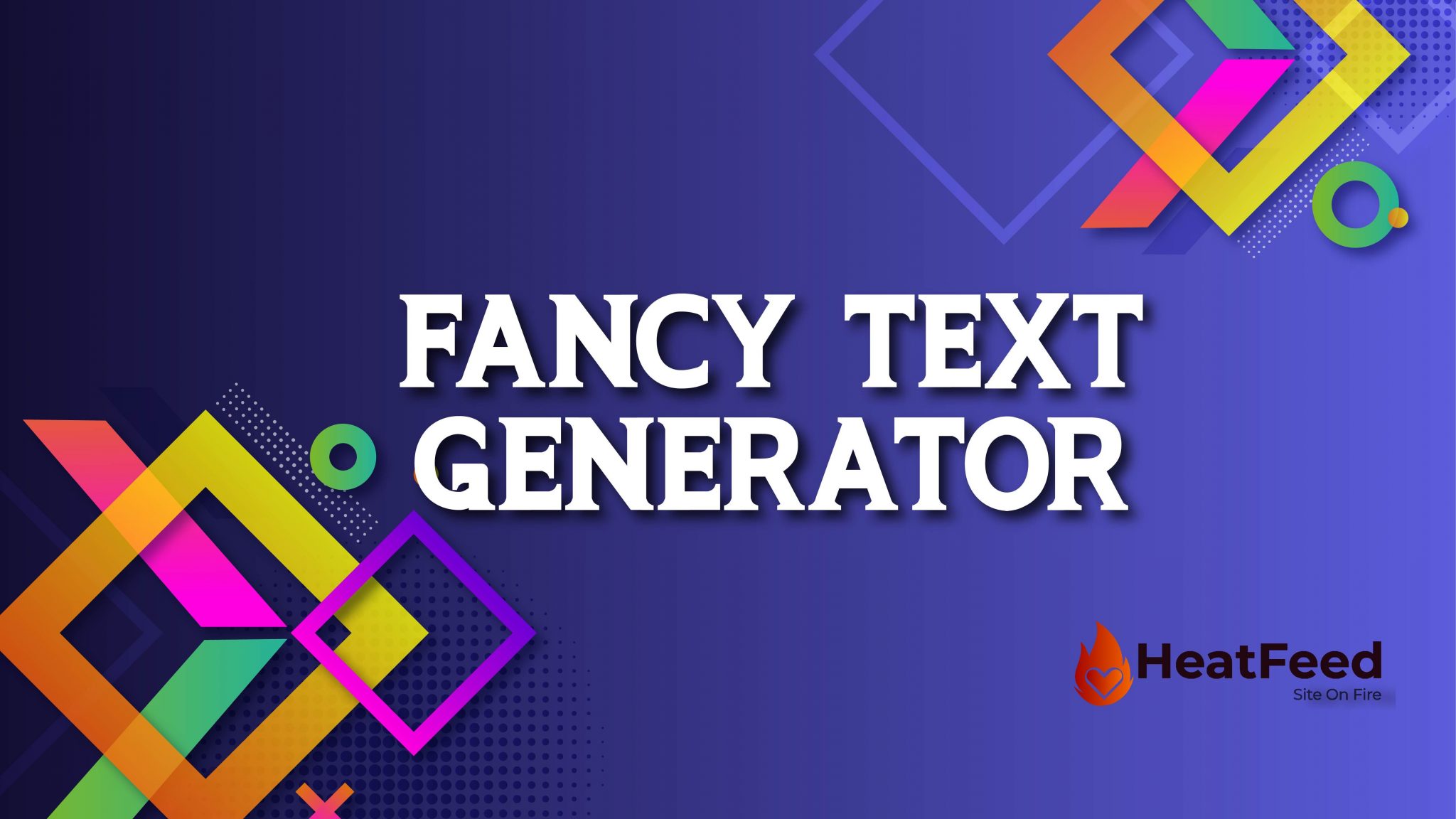 Fancy Text Generator - Copy & Paste Fancy Fonts Online