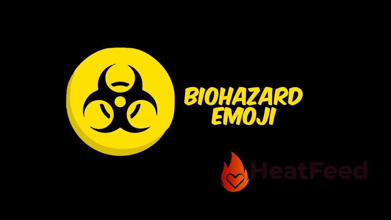 ☣️ Biohazard Emoji - ️ Copy And Paste 📋