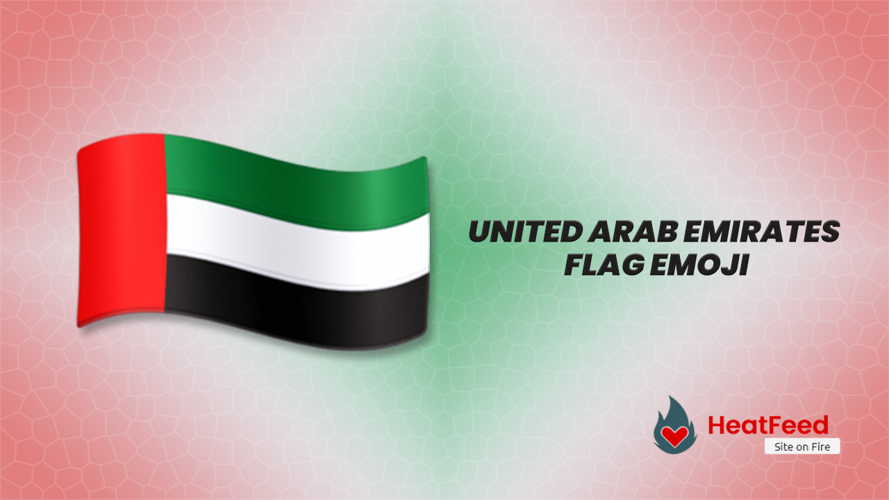 🇦🇪 United Arab Emirates Flag Emoji - ️ Copy And Paste 📋