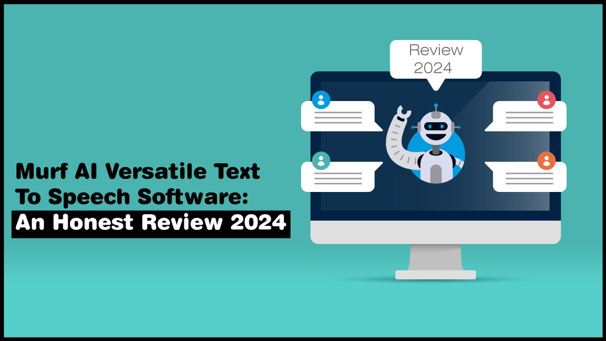 Murf AI Versatile Text to Speech Software: An Honest Review