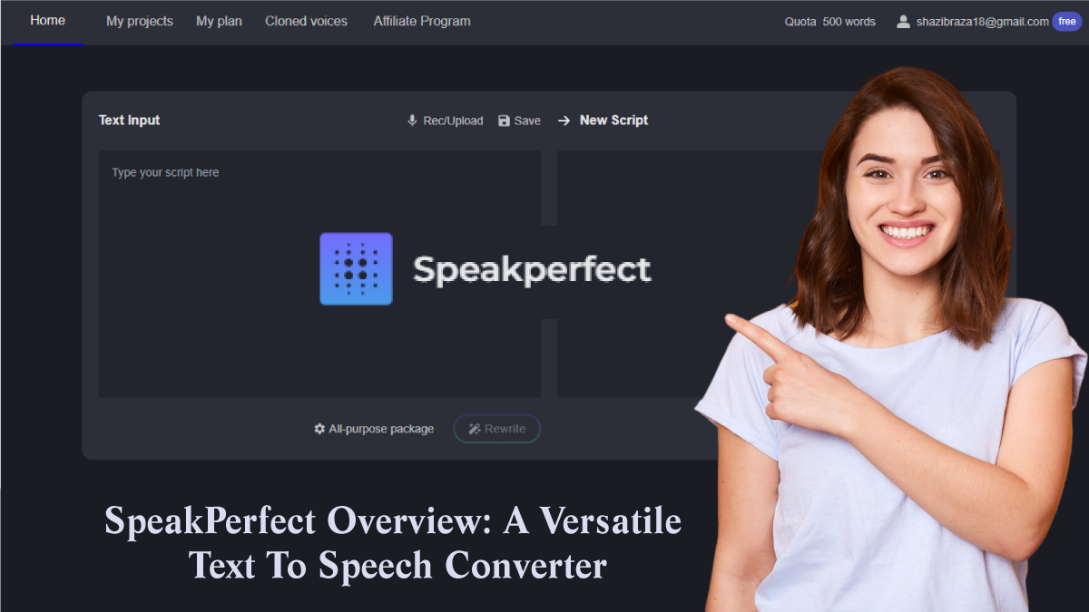 SpeakPerfect Overview: A Versatile Text to Speech Converter